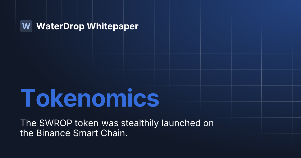 Tokenomics | WaterDrop Whitepaper